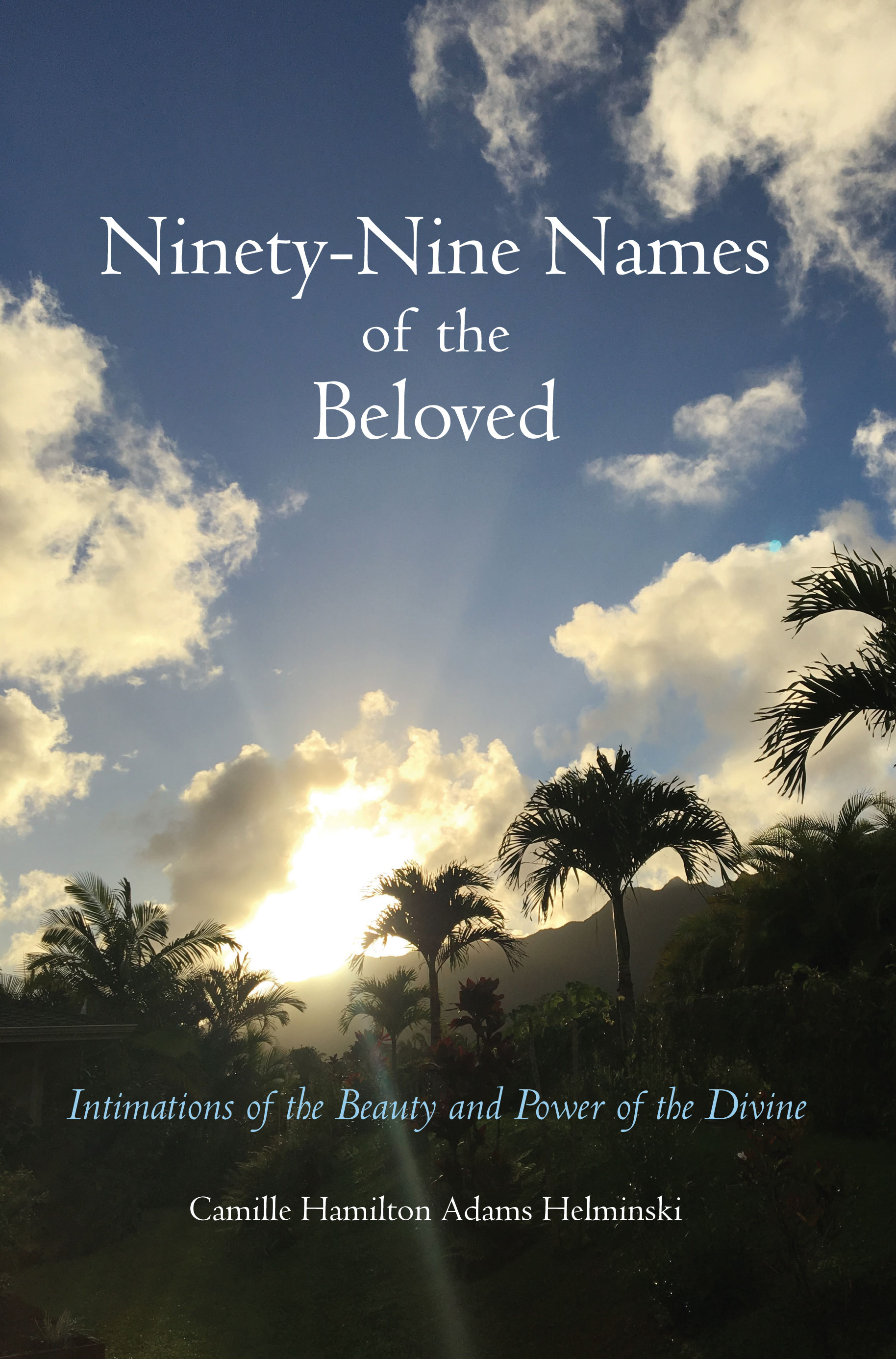 Ninety-Nine Names of the Beloved – Sweet Lady Press